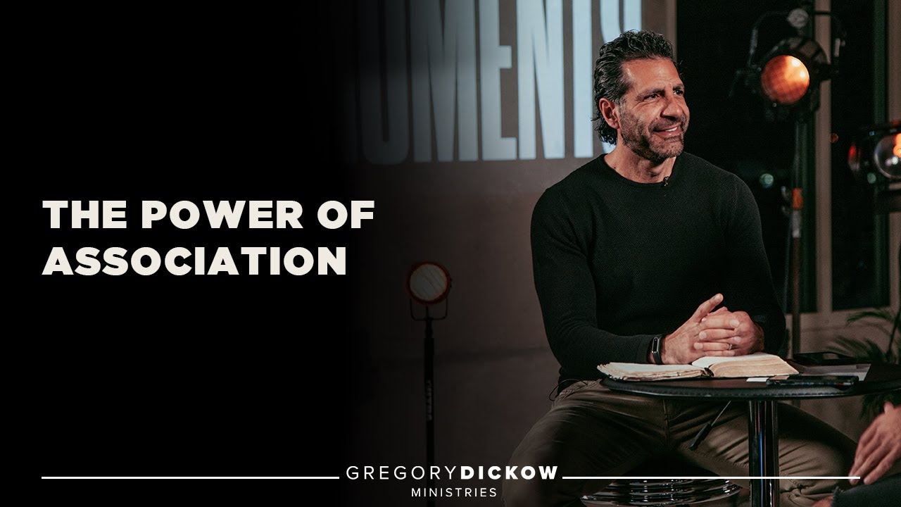 The Power of Association | Pastor Gregory Dickow - YouTube