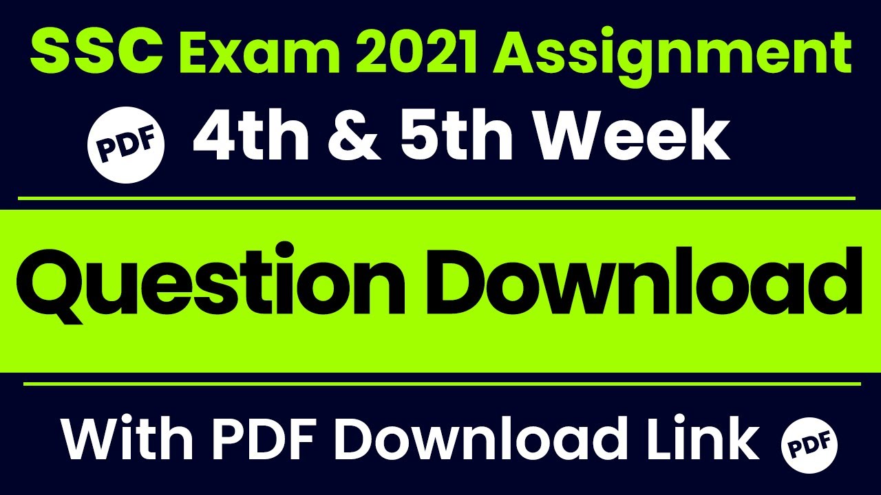SSC 2021 English Version Assignment Question Pdf | 4th & 5th Week | SSC ...
