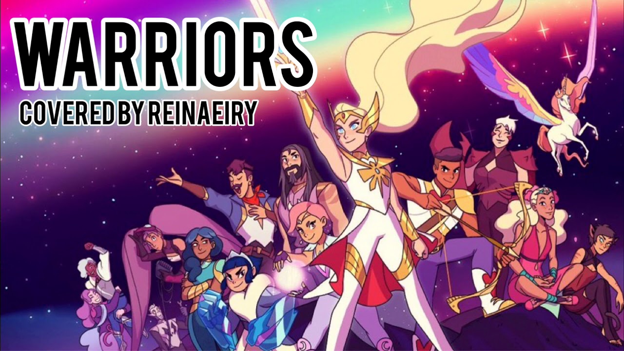 Warriors (She-Ra) || Cover by Reinaeiry - YouTube