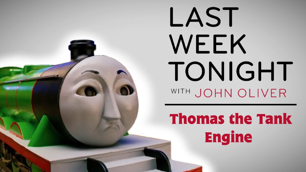 The Sad Tale Of Henry The Engine | Last Week Tonight with John Oliver ...