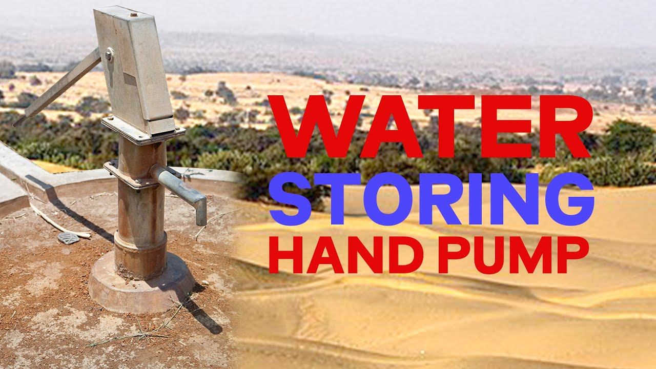 WATER STORING HAND PUMP - YouTube