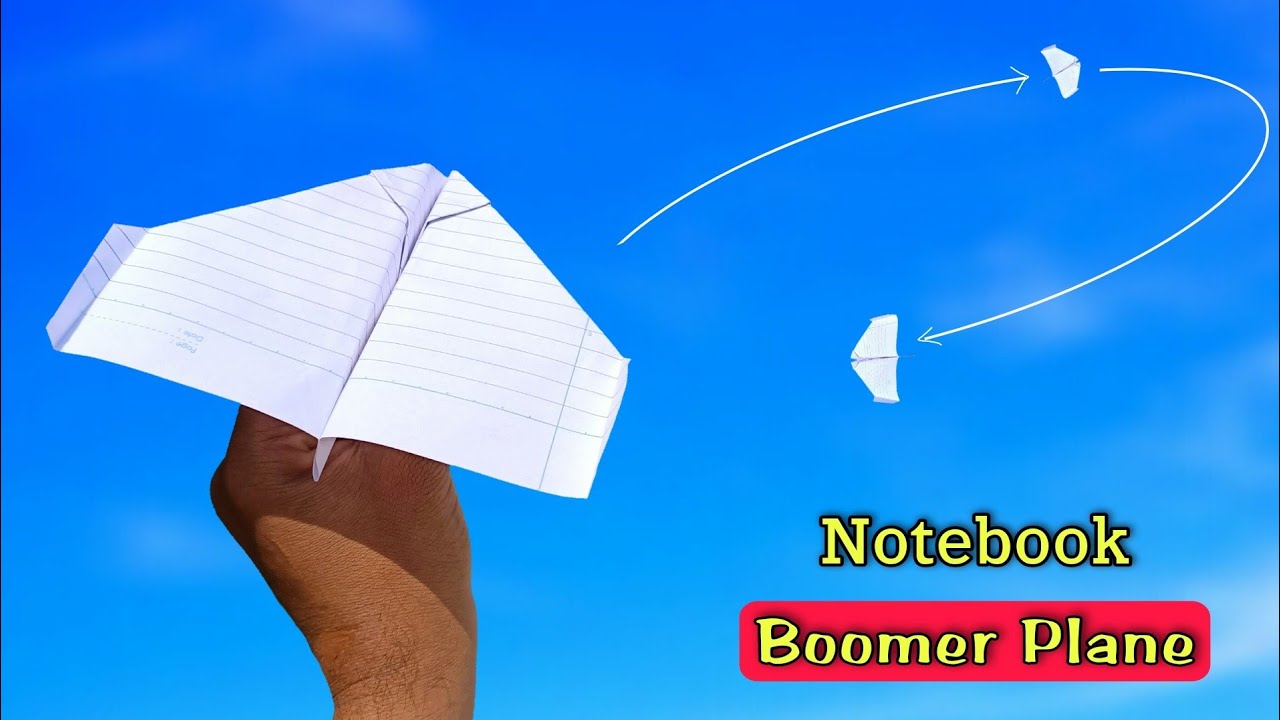 best flying boomer plane, notebook paper airplane, returned boomrang ...