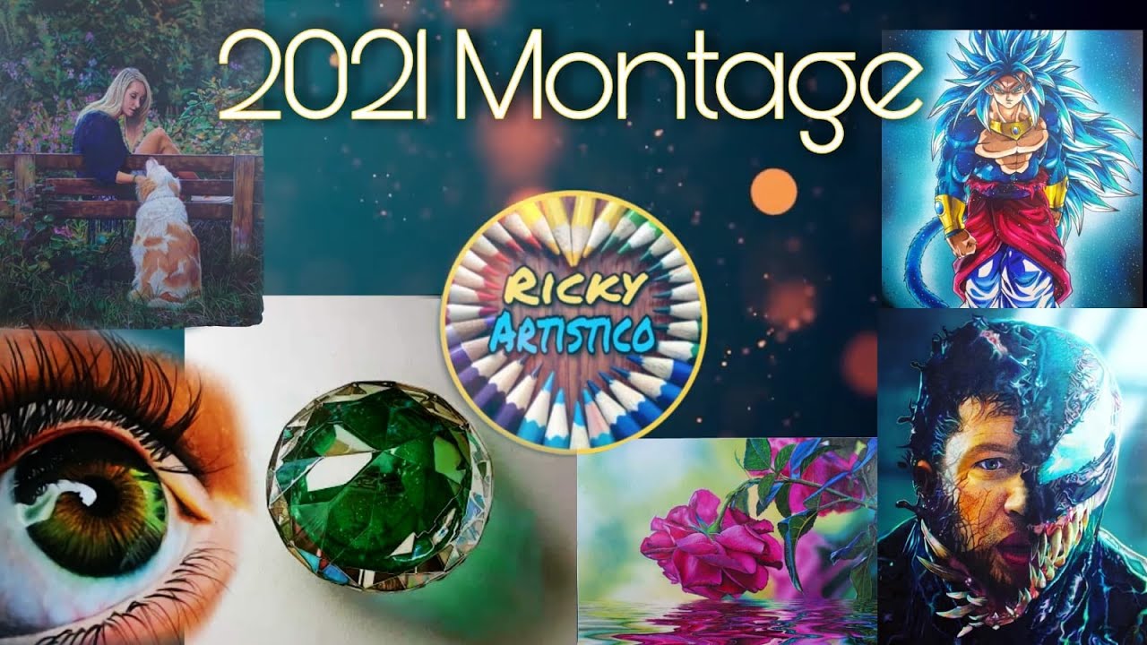 Art Montage 2021 | Ricky Artistico | - YouTube