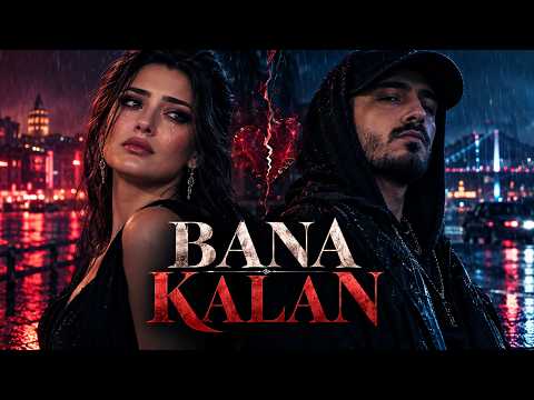 Bana Kalan | Arabesk Rap Düet | Kadın & Erkek Vokal | Yeni Türkçe Rap 2026