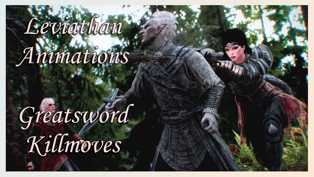 [Skyrim SE/AE] Leviathan Animations - Greatsword Killmoves - YouTube