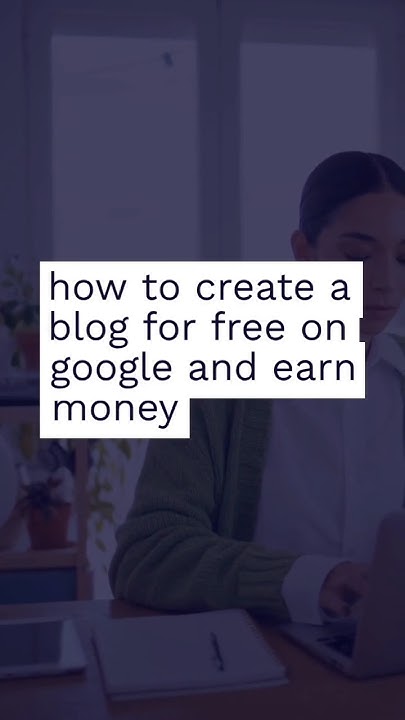 You can create a blog for free using Google Blogger and earn money by ...