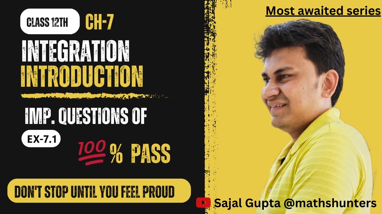 Ex-7.1 Class 12th maths | NCERT Most Important Questions of Ch-7 Integration | @mathshunters ...
