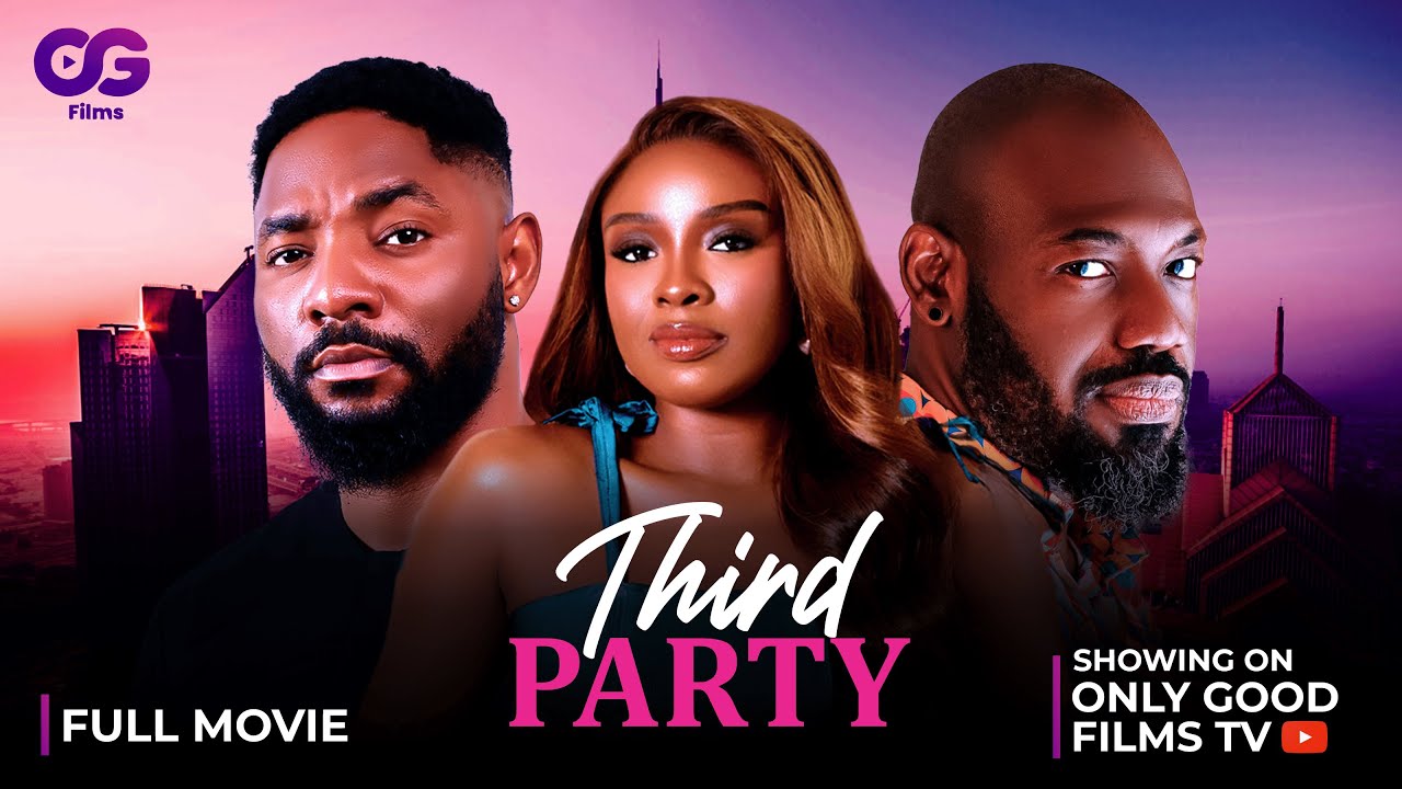 Third Party | Full Movie | John Ekanem, Inem King, Michael Ejoor ...