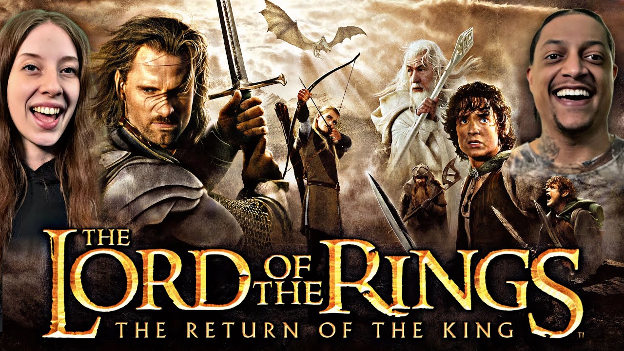 THE LORD OF THE RINGS | RETURN OF THE KING (EXTENDED) | OUR FIRST TIME ...
