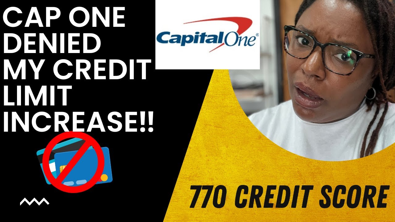 CAPITAL ONE, You Need To Know This Before You Apply for that LIMIT ...