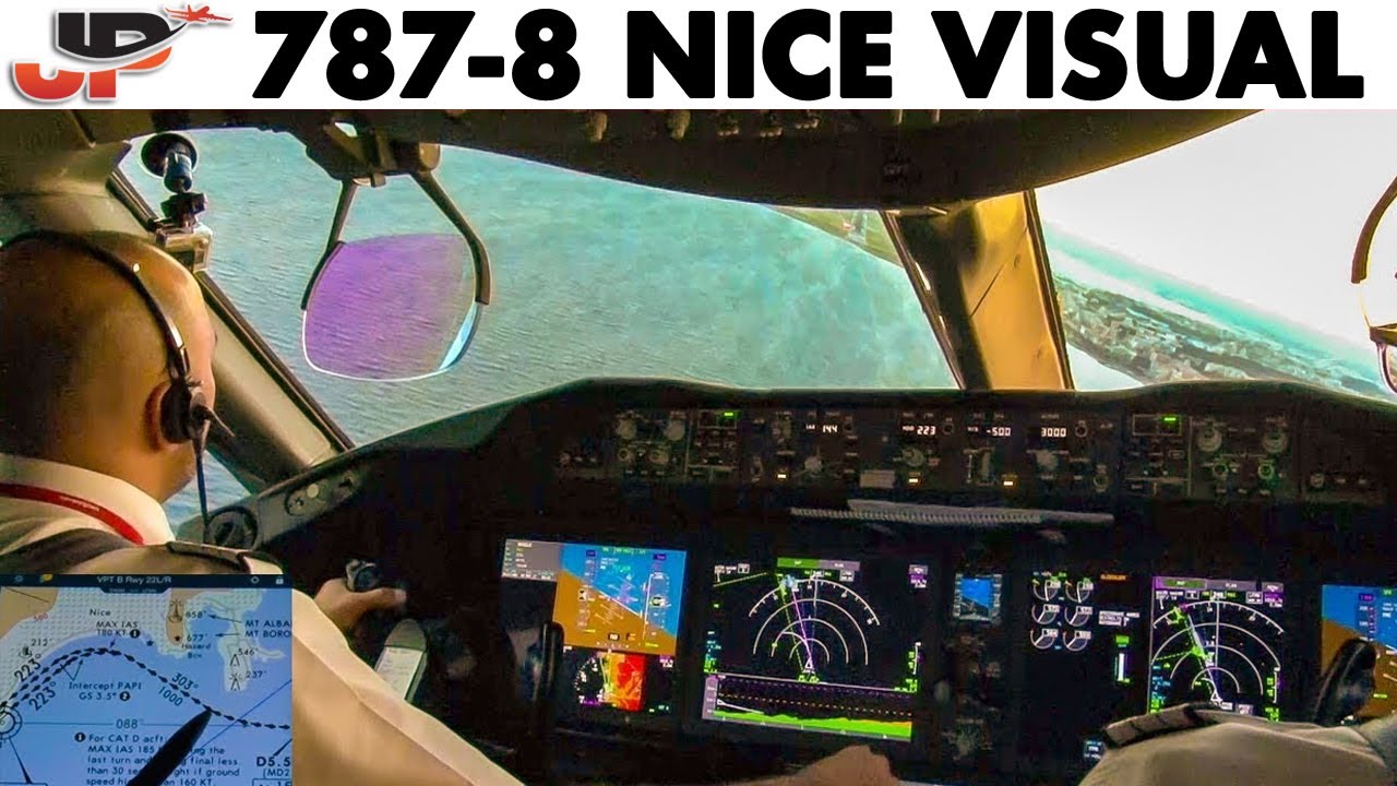 Exciting RARE VISUAL Approach 787 into NICE + Full Briefing - YouTube