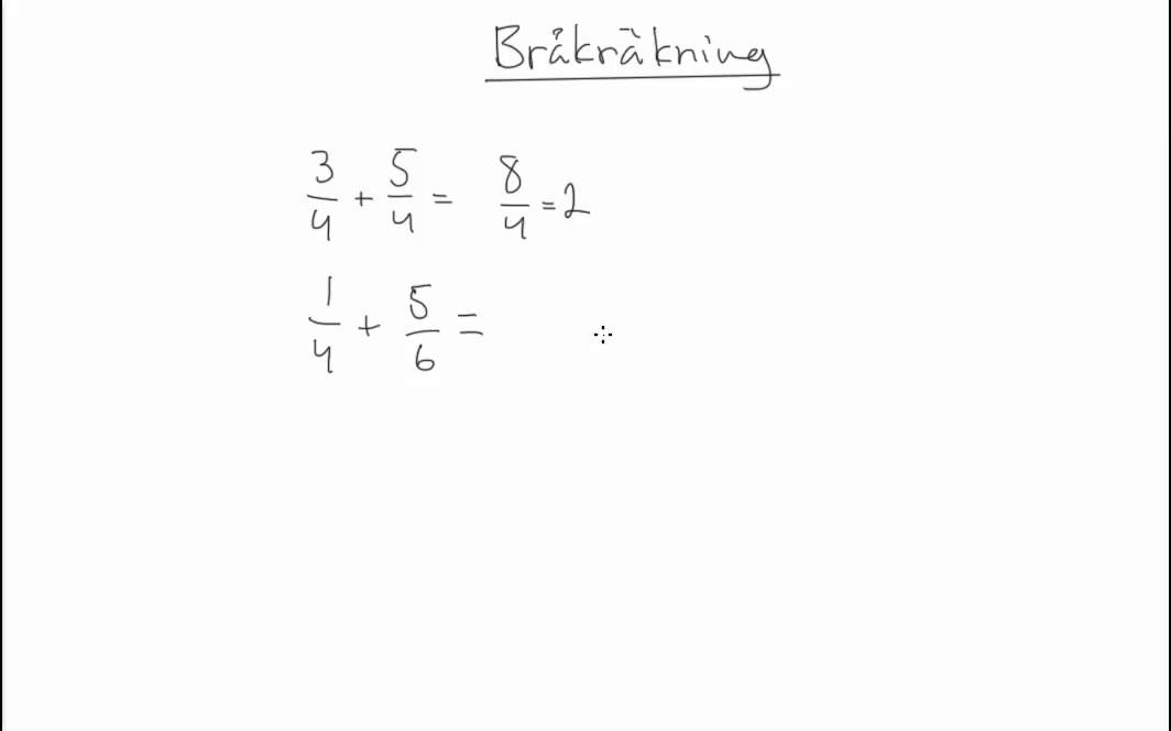 Matematik 2b: Repetition Bråkräkning - YouTube