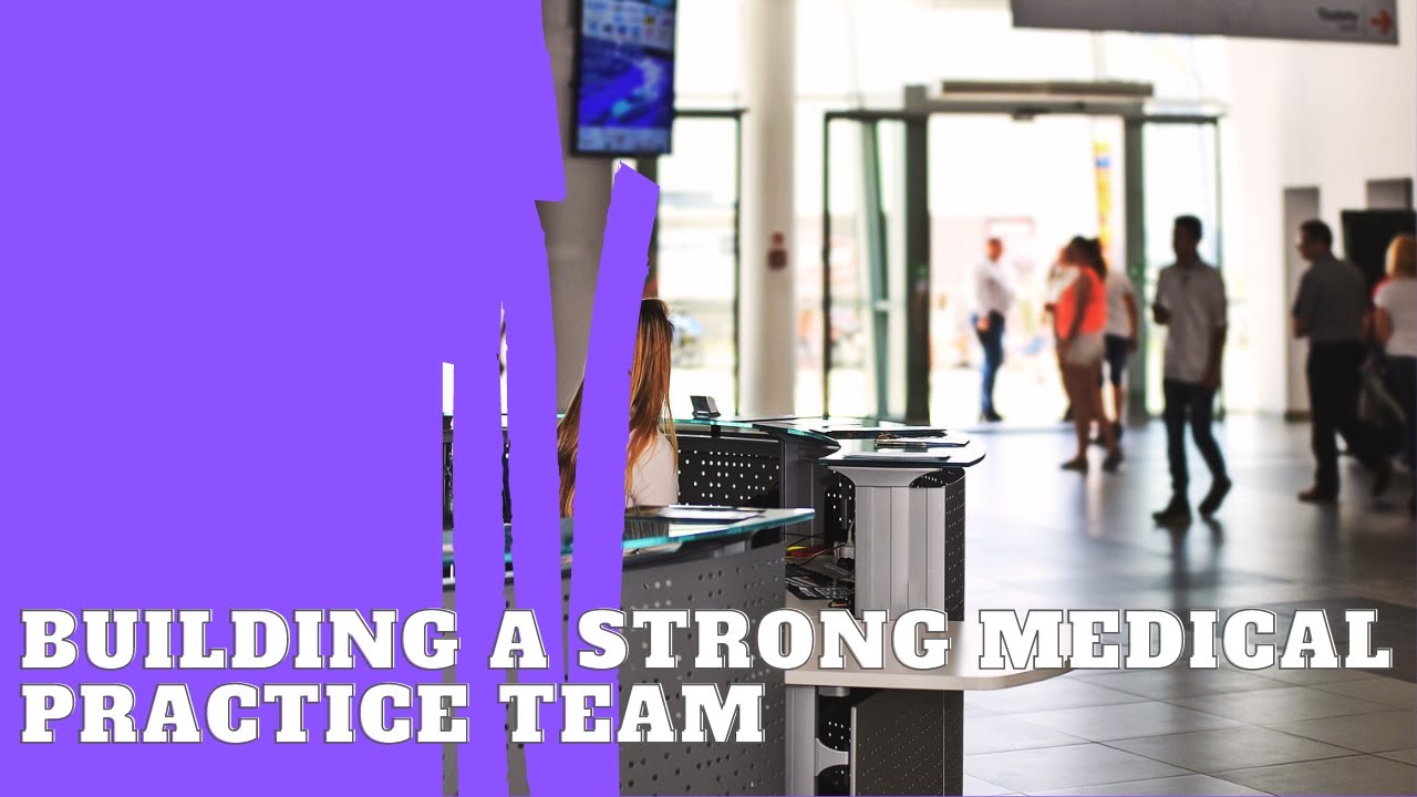 Hiring the Right Office Staff for Your Medical Practice - Part 2 - YouTube
