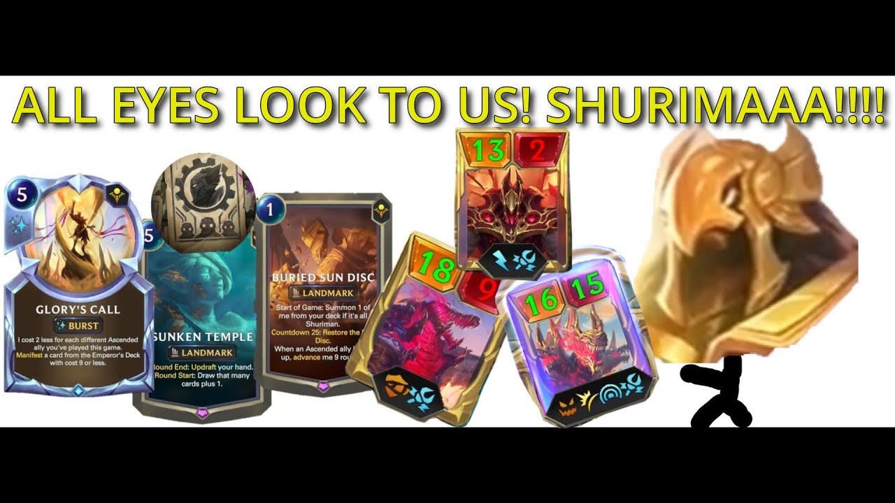 shurima, YOUR EMPEROR HAS RETURNED! A SHURIMAN GOD PRINTER DECK ...
