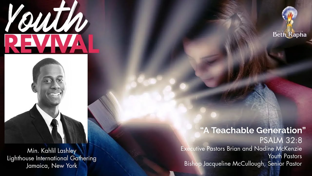 Night 2 - Beth Rapha's Annual Youth Revival | "A Teachable Generation" | Psalm 32:8 - YouTube