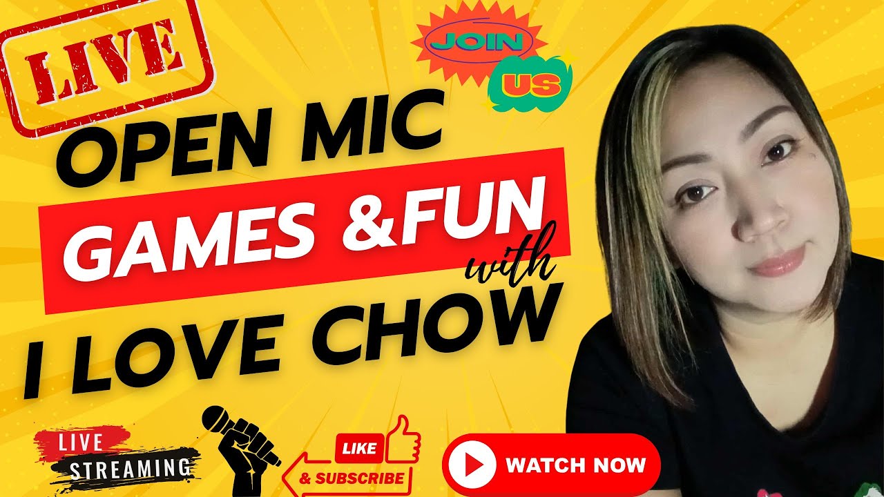 COME JOIN US HAVE FUN || OPEN MIC JAM WITH I LOVE CHOW CHOW #live # ...
