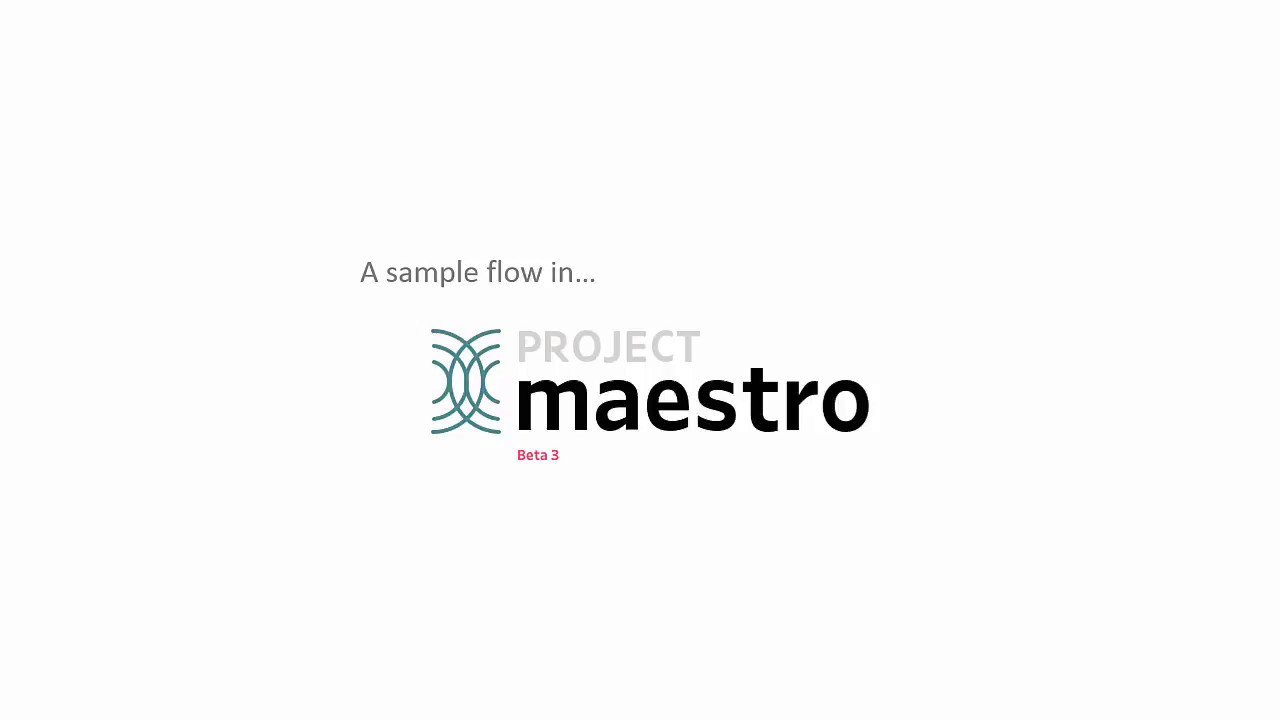 A Sample Project Maestro Flow - YouTube