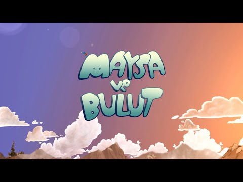 Maysa ve Bulut - Resimli Filim Animasyon Stüdyosu