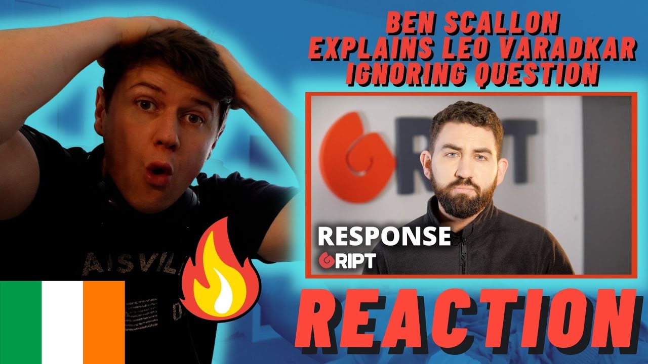 Ben Scallon Of Gript Explains Leo Varadkar IGNORING QUESTION - IRISH ...