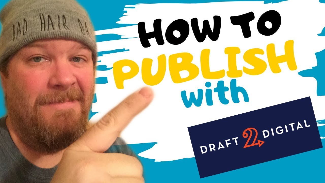 How to Publish a Book | Draft2digital Tutorial - YouTube
