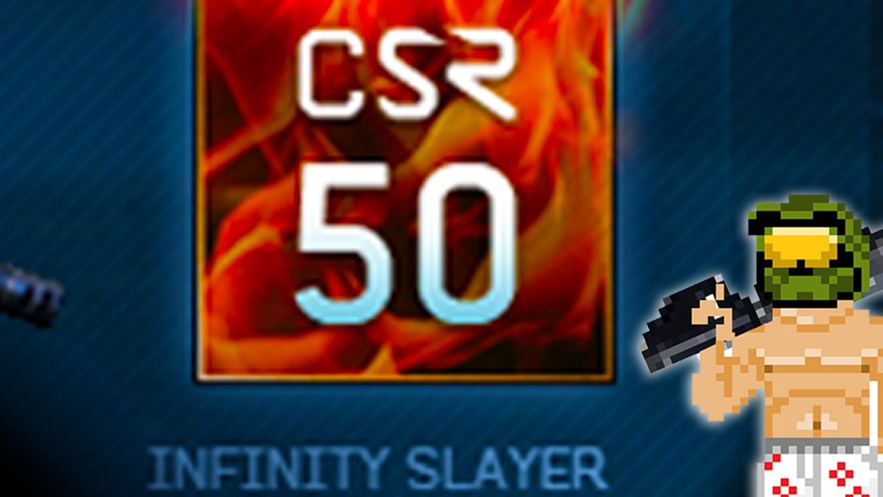 My CSR 50 Game: Shutout Infinity Slayer (31-8) - YouTube