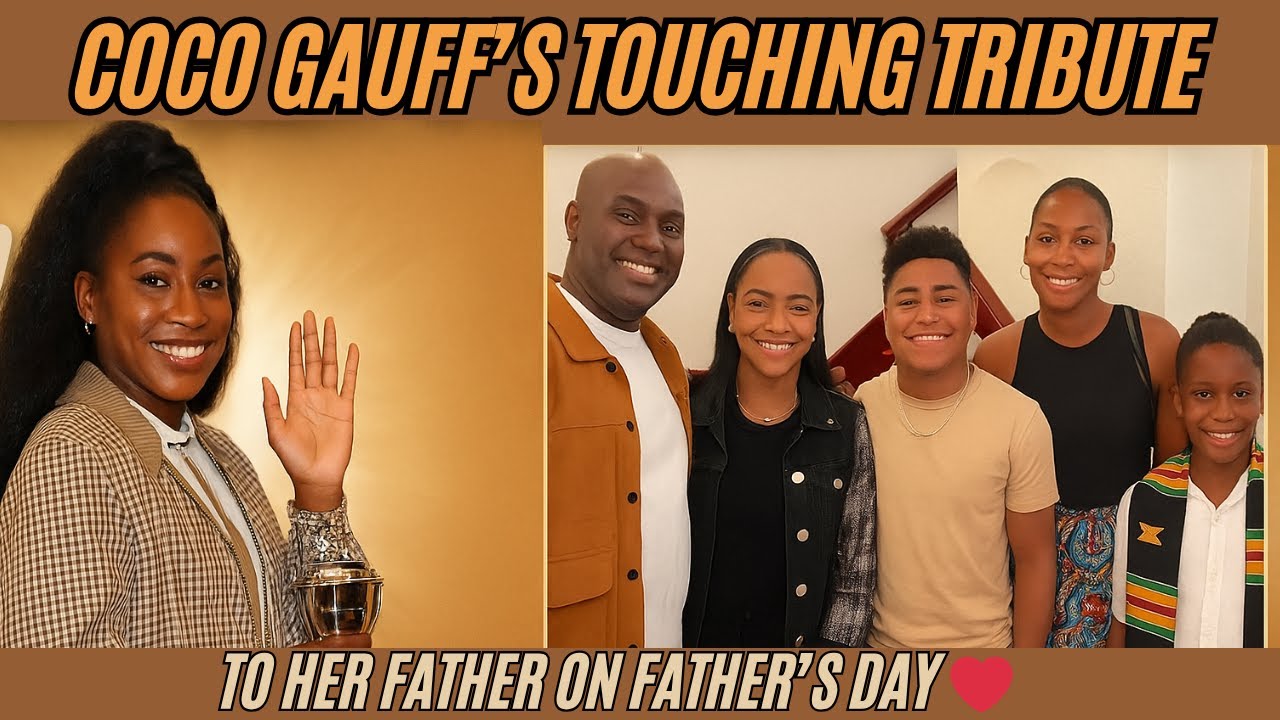Coco Gauff sends touching message to father Corey on Father's Day ...