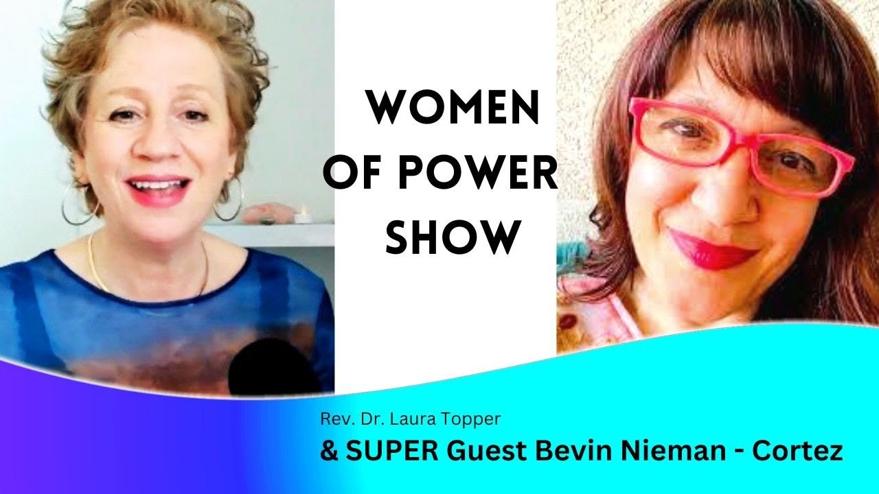 Women of Power Show Laura presents Bevin Niemann-Cortez - YouTube
