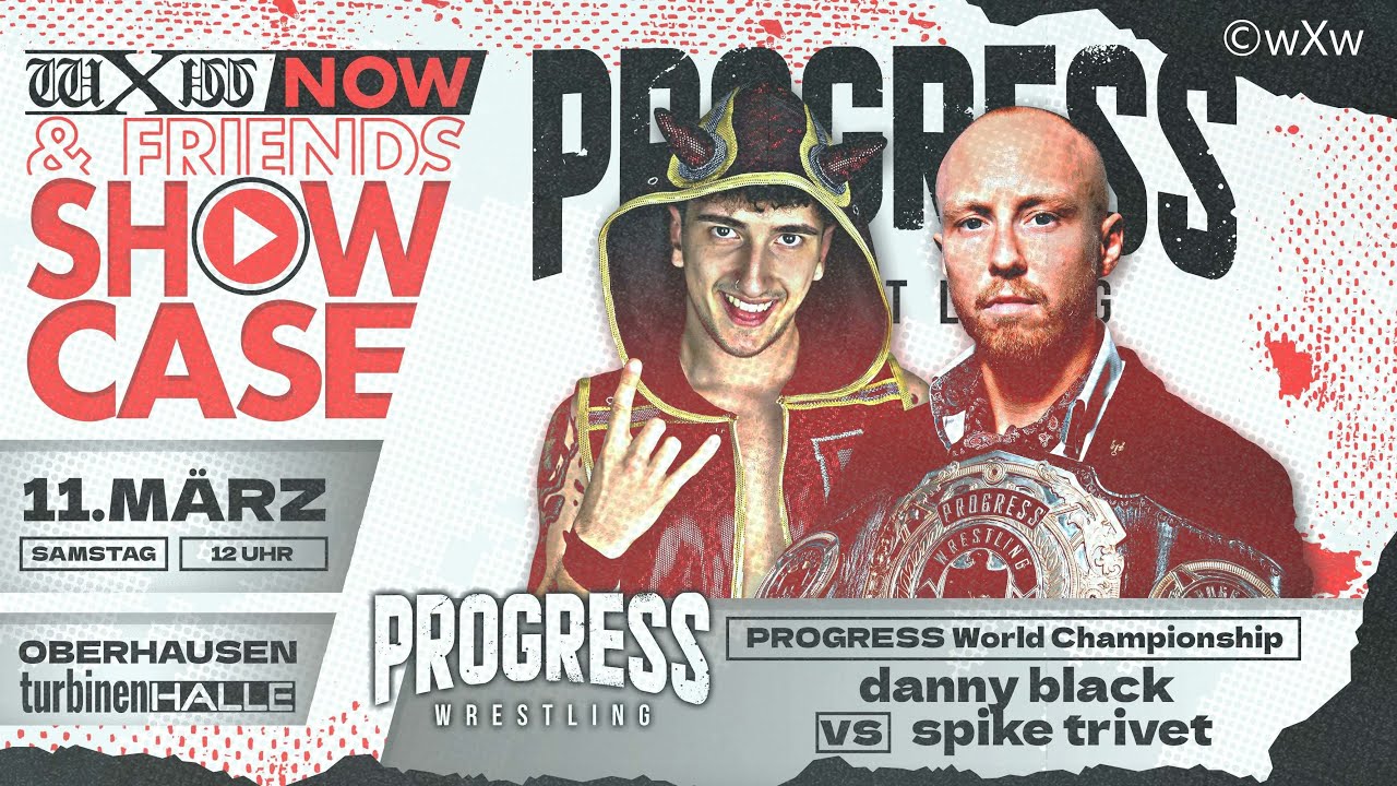 Spike Trivet (c) vs Danny Black / PROGRESS World Title Match / wXwNOW ...