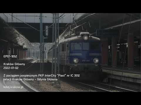 EP07-1052 Kraków Główny z pociągiem PKP InterCity "Piast" nr IC 3512 Kraków Główny - Gdynia ...