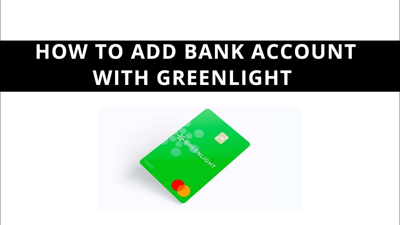 How to add bank account to Greenlight - YouTube