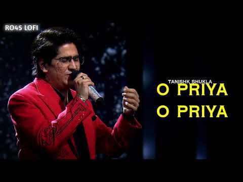O Priya O Priya - Tanishk Shukla  || Indian idol season 16 Speaker Phod Performance ❤️