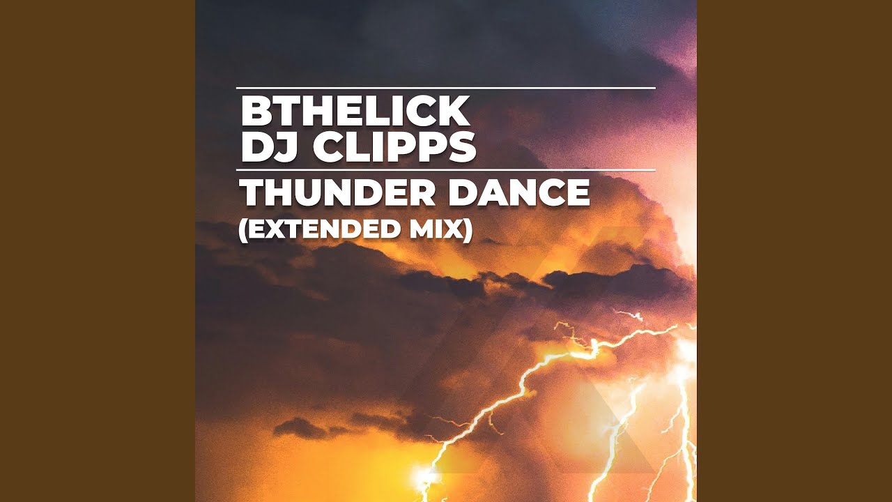 Thunder Dance (Extended Mix) - YouTube