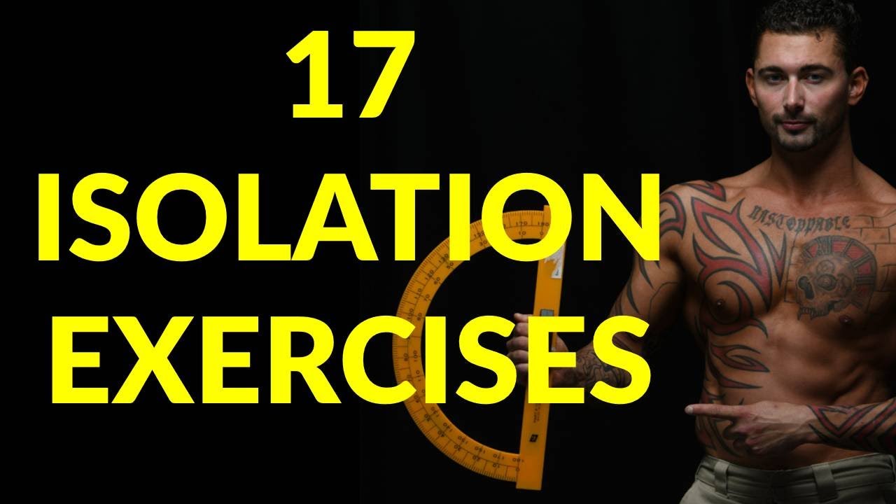 17 Perfect Isolation Biomechanic Exercises - YouTube