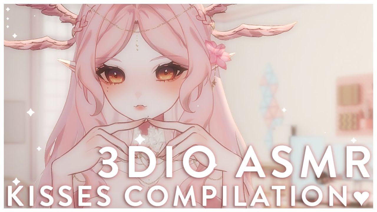 「3DIO ASMR」 Kisses Compilation #1 ♥「VTUBER」「COMPILATION」 - YouTube