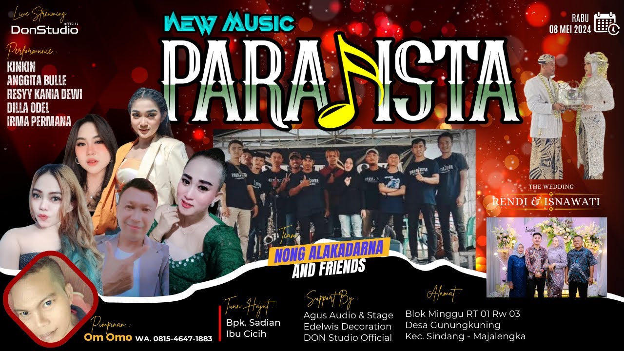 LIVE MUSIC PARADISTA NADA // WEDDING RENDI & ISNAWATI DESA GUNUNGKUNING // RABU, 08 MEI 2024 ...