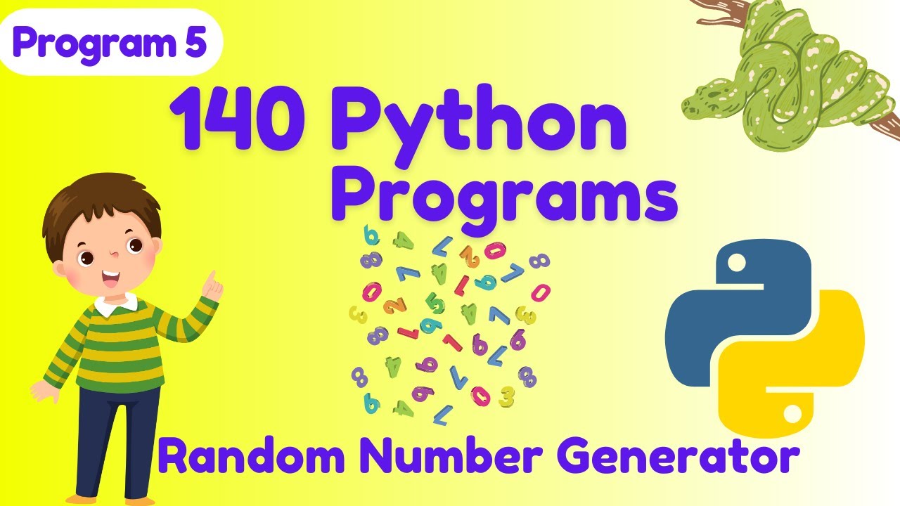Write A Python Program To Generate A Random Number 140 Python
