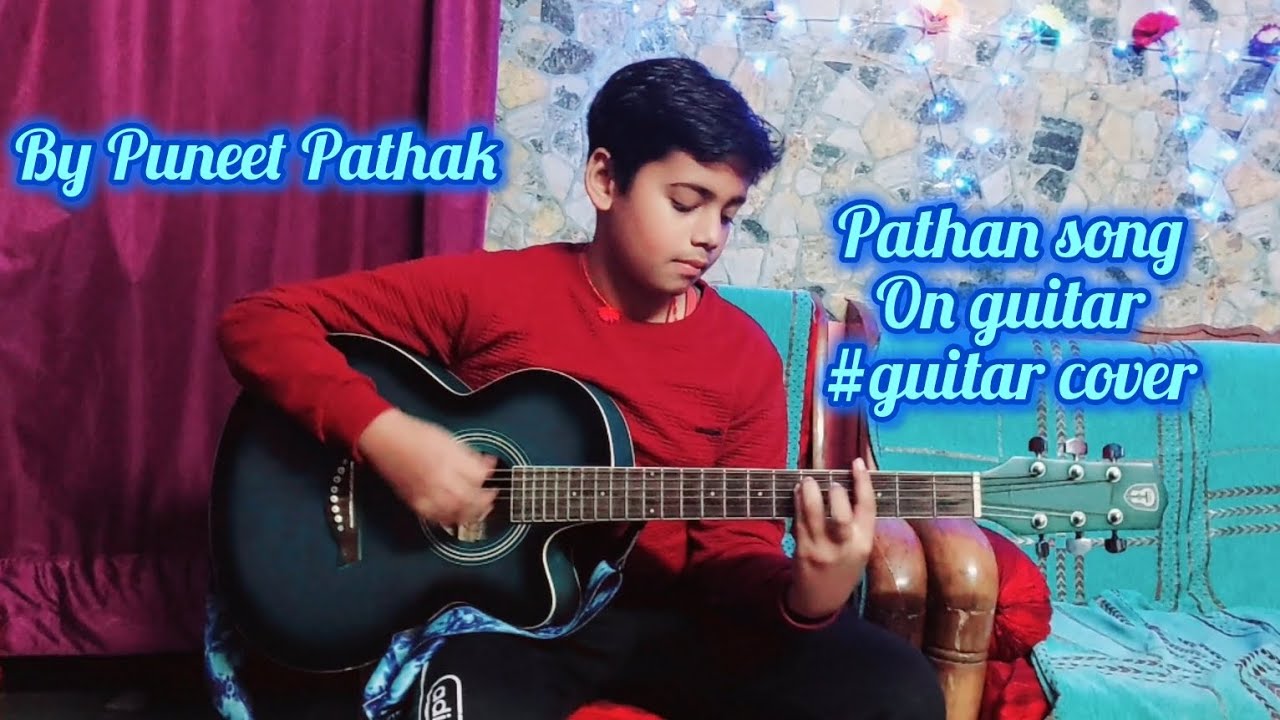 Pathan Song 😎on guitar 🎸 🔥 #pikupuneetpathak #guitarcover #pathan # ...
