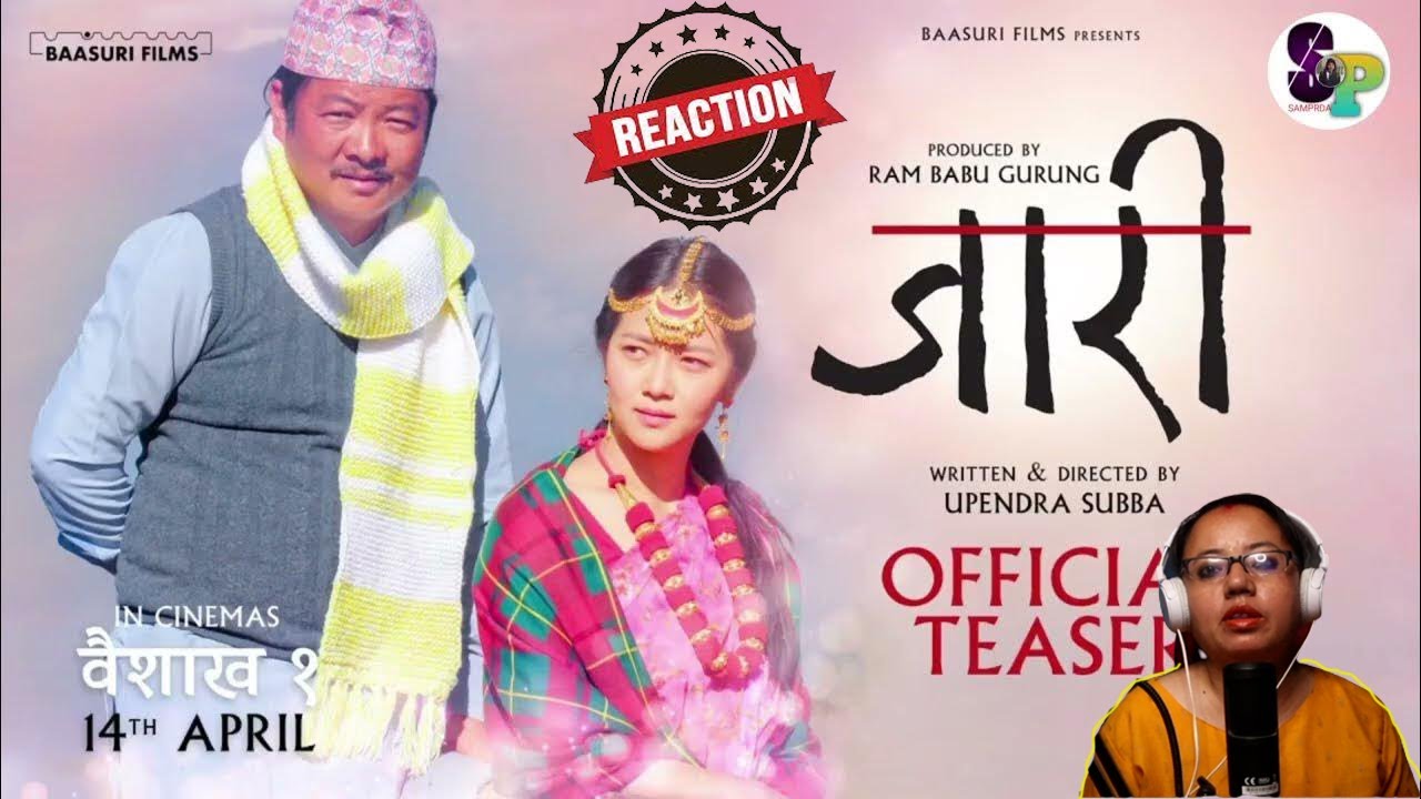 JAARI - Nepali Movie Teaser Reaction | Dayahang Rai, Miruna Magar, Prem ...