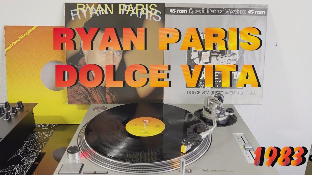 Ryan Paris - Dolce Vita (Italo-Disco 1983) (Extended Version) AUDIO HQ ...