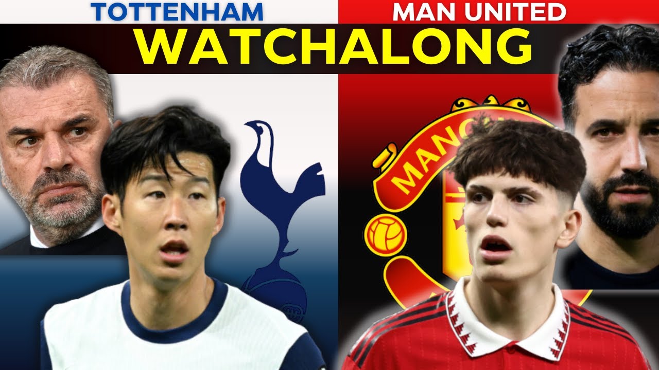 Tottenham vs Manchester United LIVE REACTION & WATCHALONG! Spurs vs Man ...