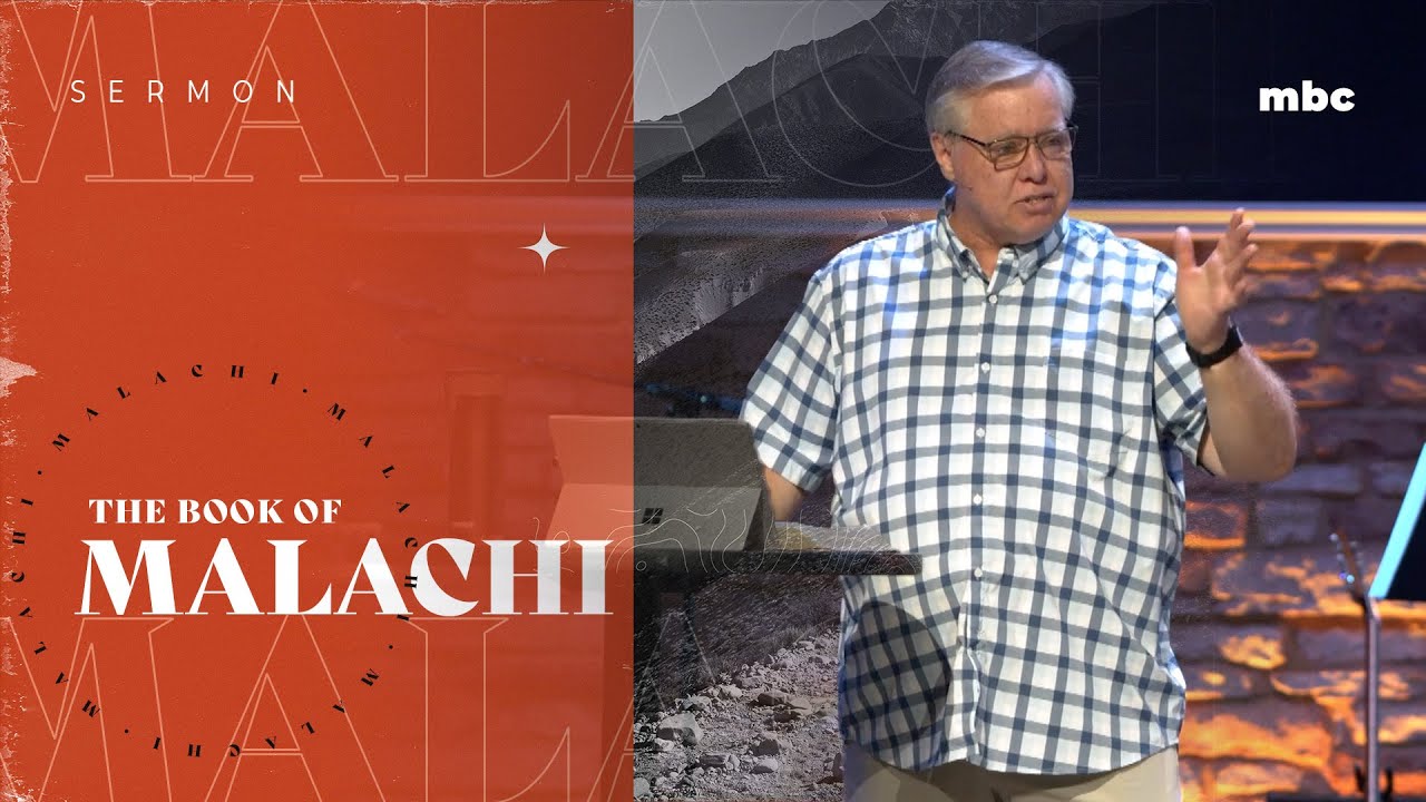 The Book of Malachi // Malachi 3:13-4:6 // Greg Lingle // Mansfield ...