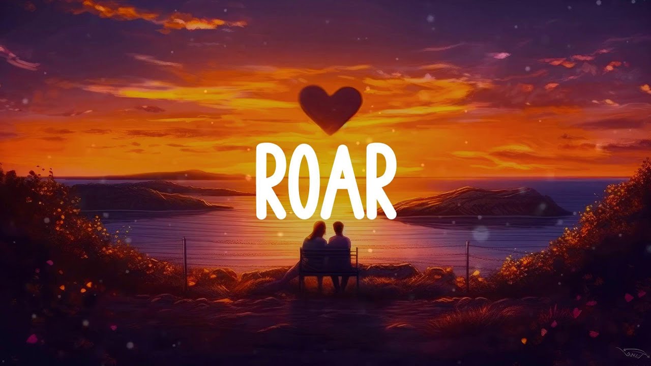 Katy Perry - Roar (Lyrics) - YouTube