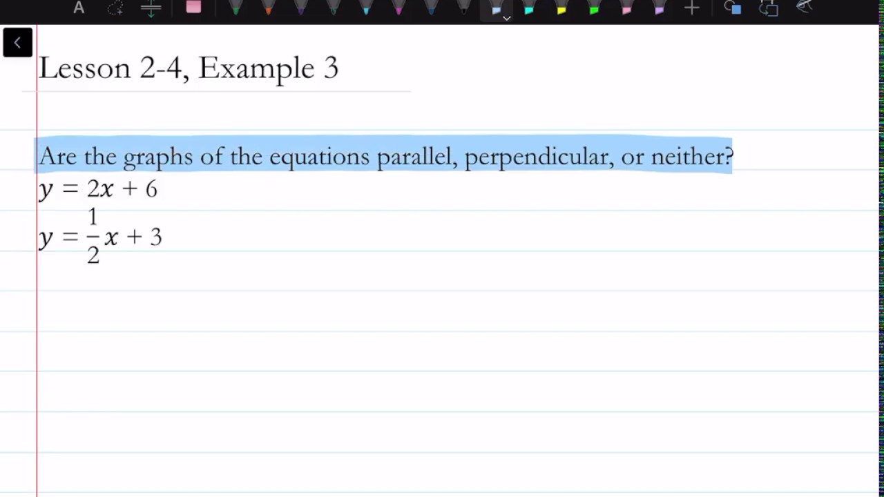 How to Determine the Relationship Between Two Lines: Lesson 2-4 ...