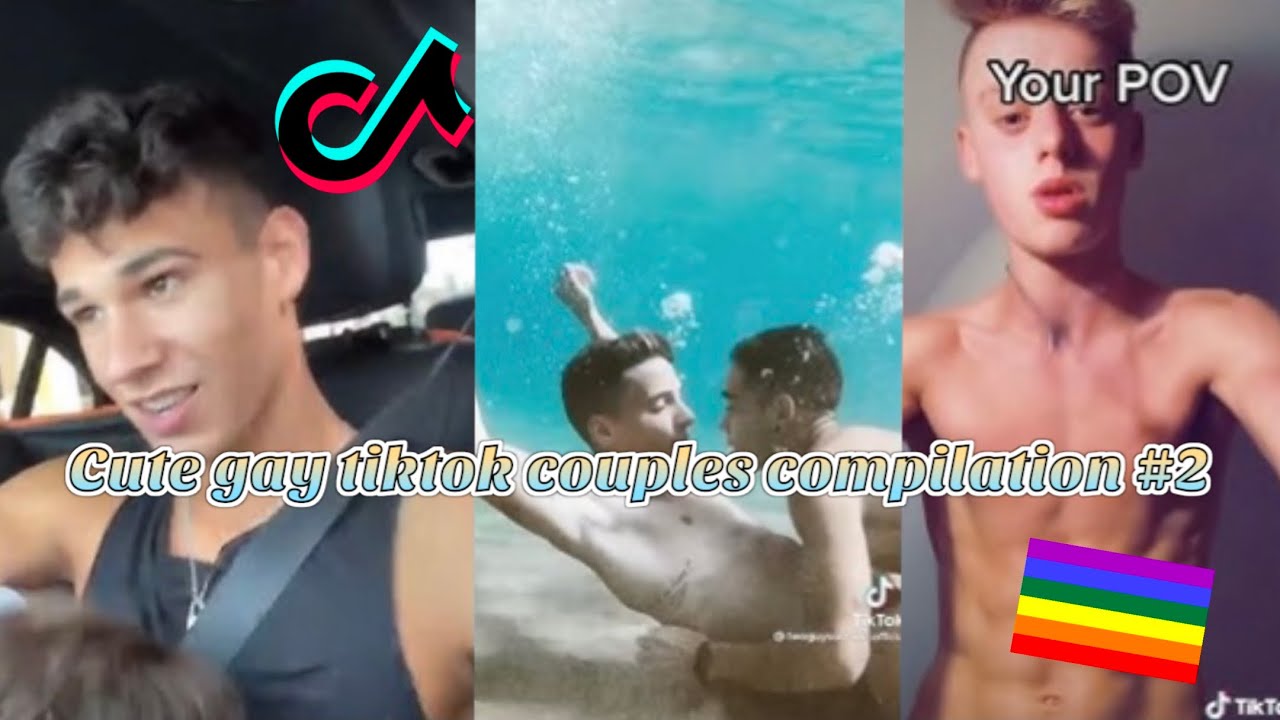 Cutest Gay Tiktok Couples Compilation 2 ๐ซ That Makes Me Happy Because Im Gay ๐ณ๏ธโ๐ Youtube