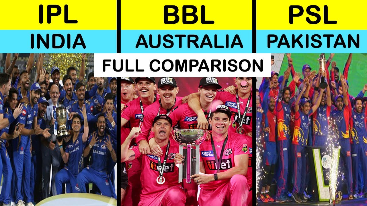 IPL vs BBL vs PSL Full Comparison UNBIASED in Hindi | Indian Premier ...