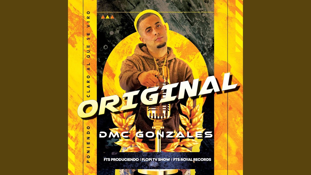 D¨MC Gonzales -Original (Fts Produciendo) - YouTube