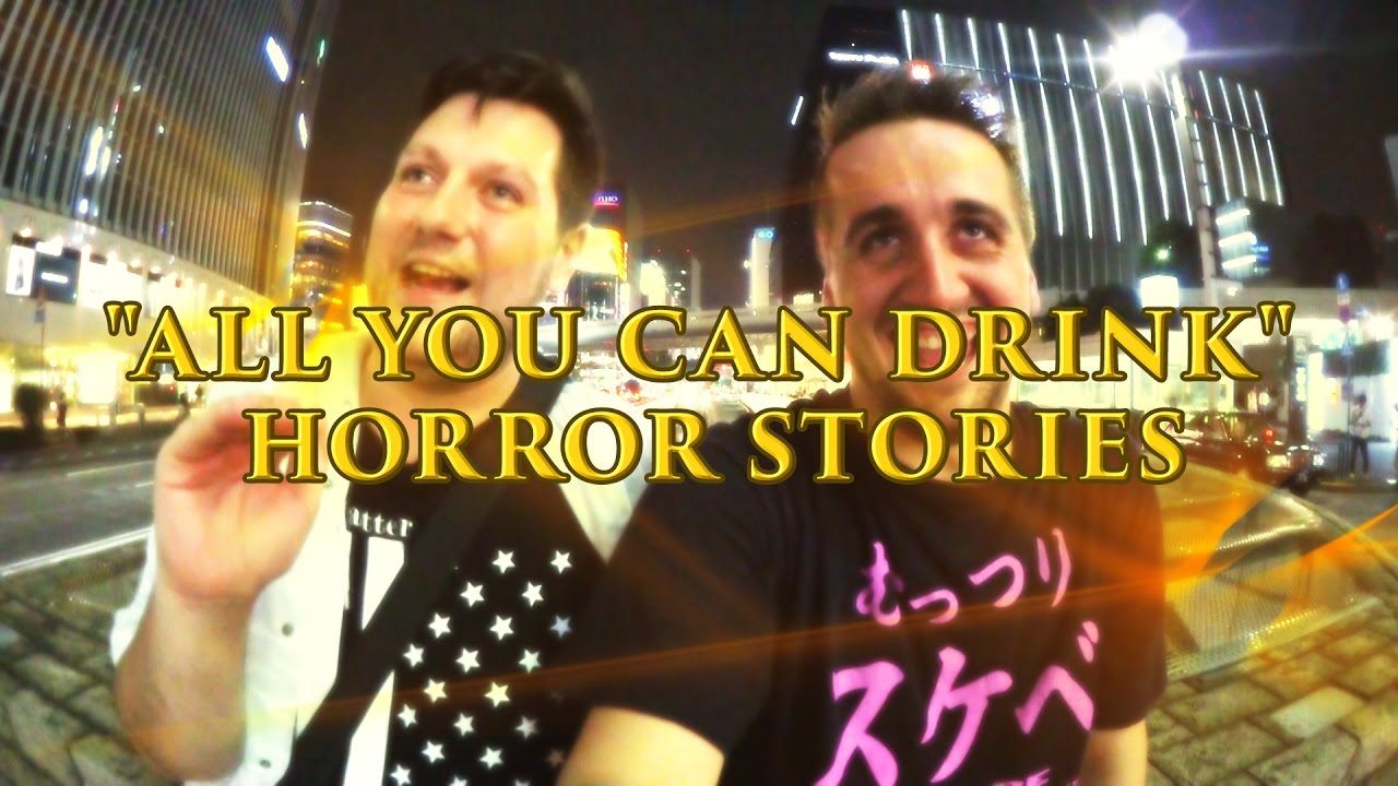NOMIHOUDAI! "ALL YOU CAN DRINK" STORIES IN JAPAN (with Jhilllife) - YouTube