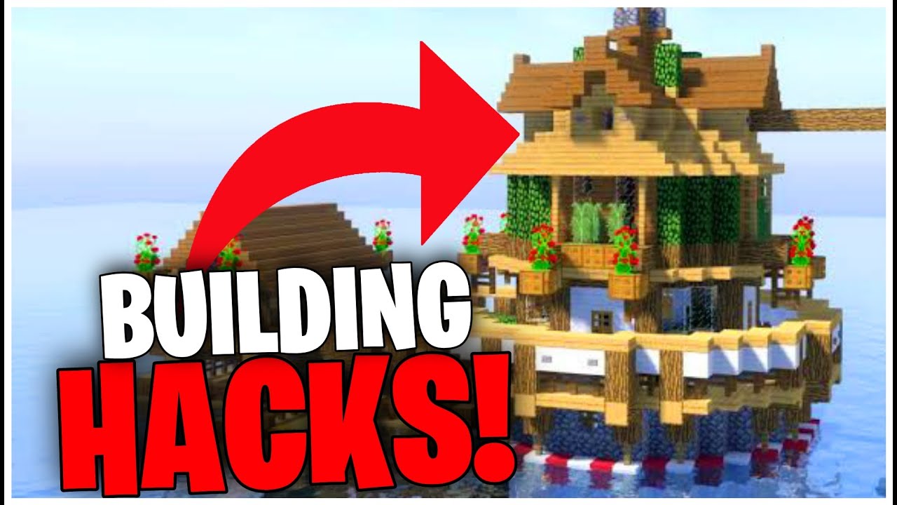 MINECRAFT BUILDING HACKS THAT WILL BLOW YOUR MIND - YouTube