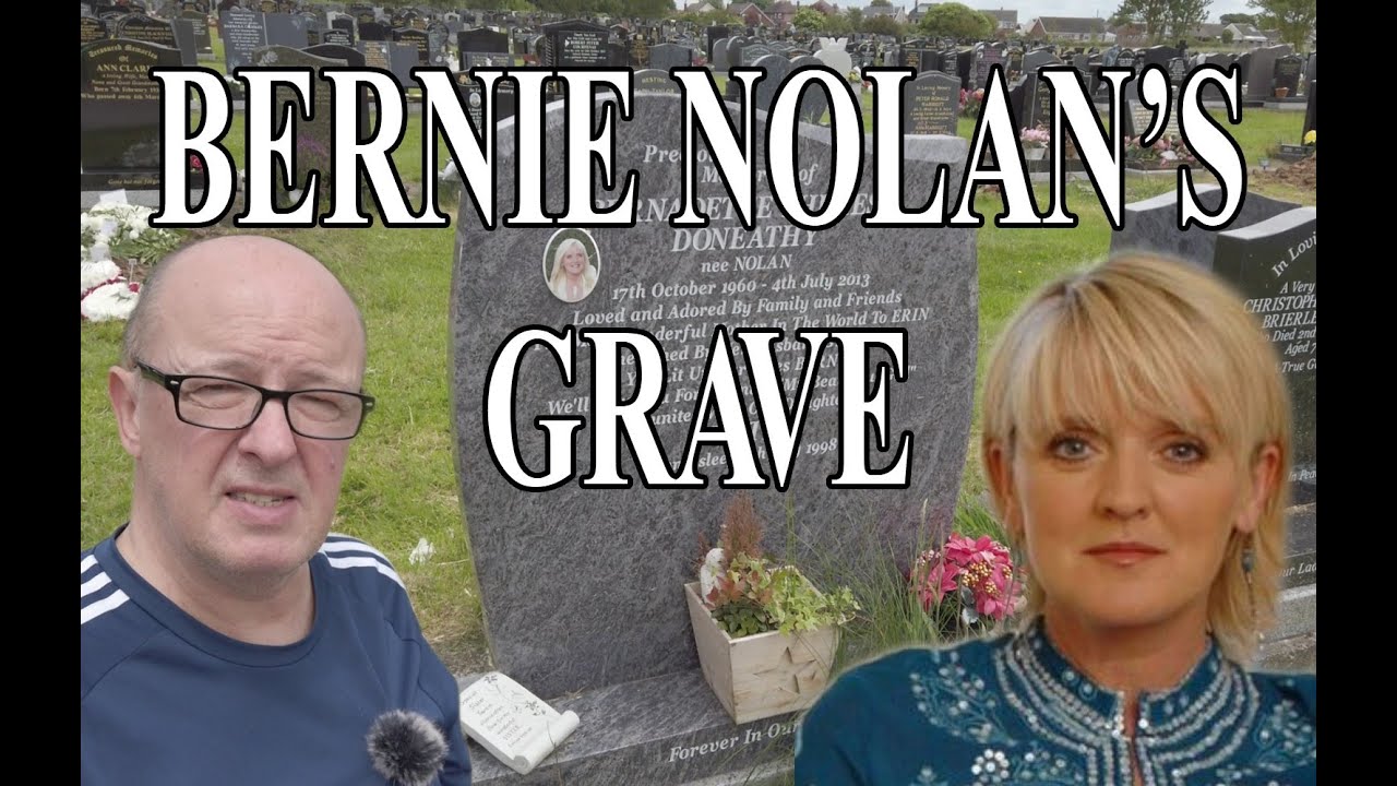 BERNIE NOLAN'S GRAVE - FAMOUS GRAVES - FINAL RESTING PLACES - YouTube