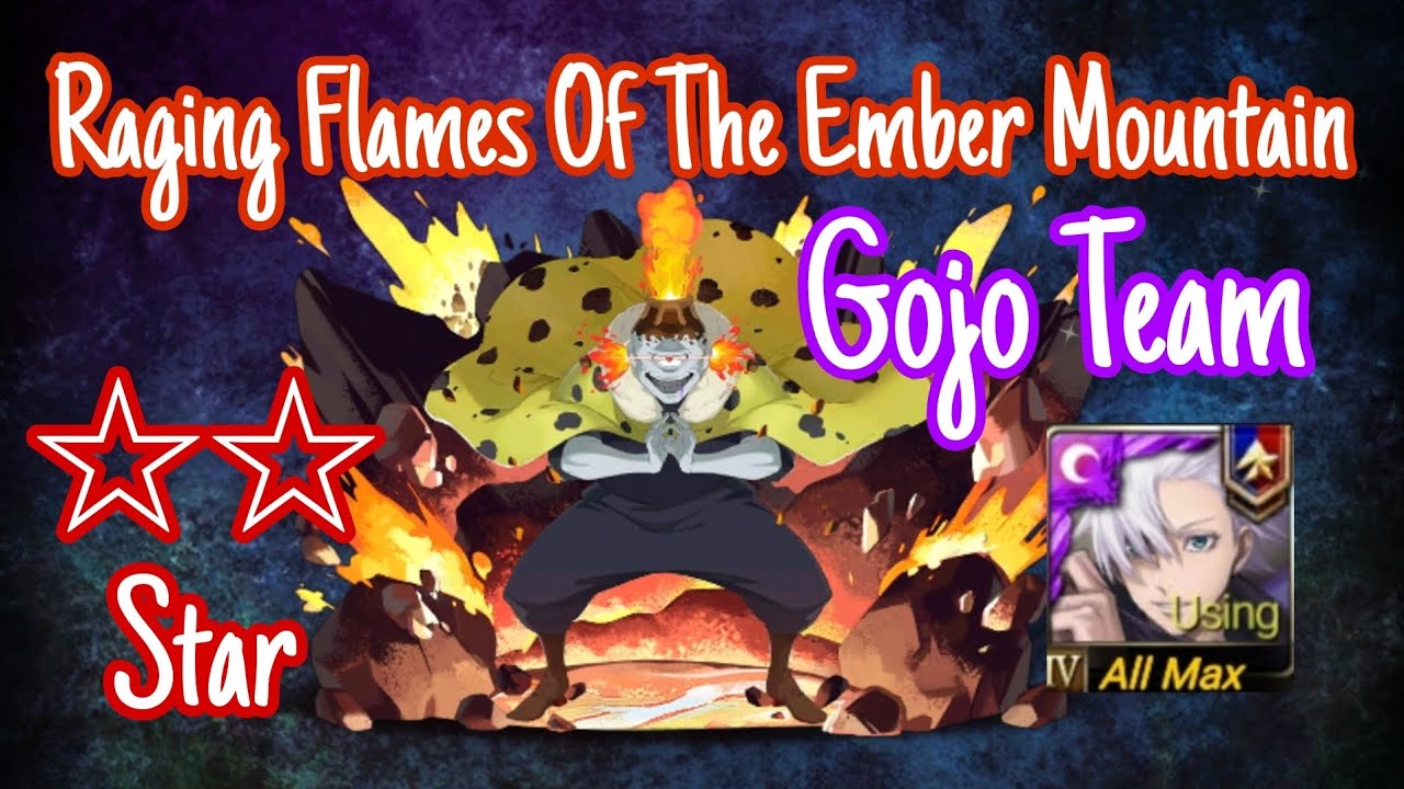 Raging Flames Of The Ember Mountain Gojo Team #tos #towerofsaviors ...